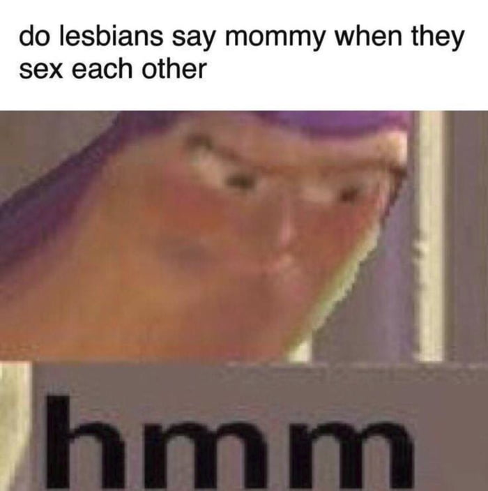 Harder. Mommy. - 9GAG