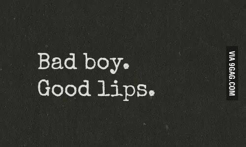 Bad boy. - 9GAG