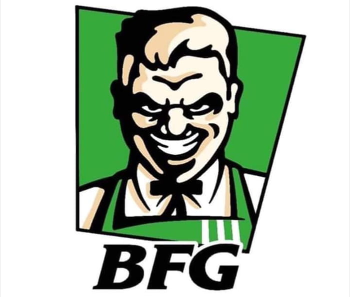 BFG OR KFC? - 9GAG