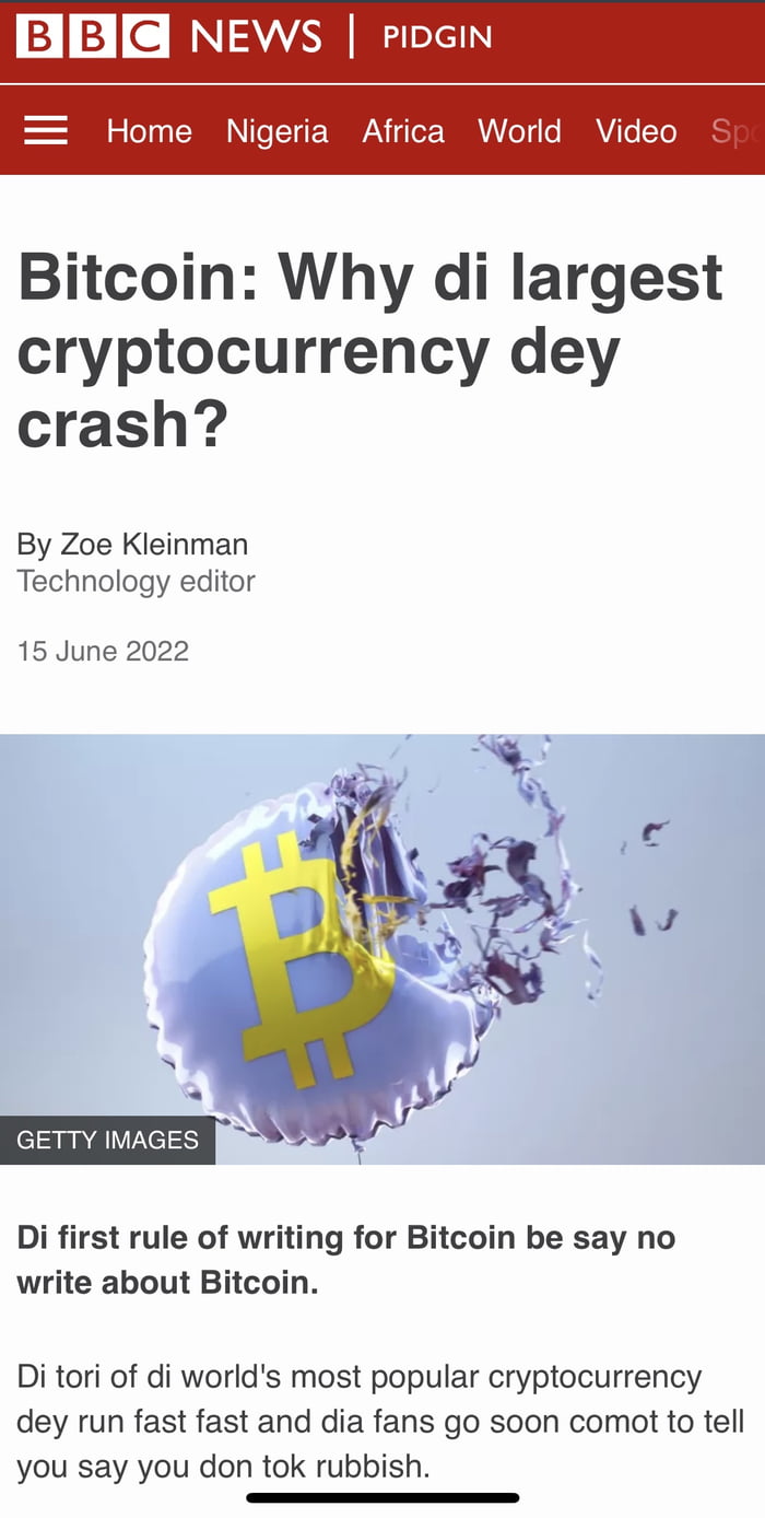 BBC Pidgin is my favourite source for all breaking news, including Crypto - 9GAG