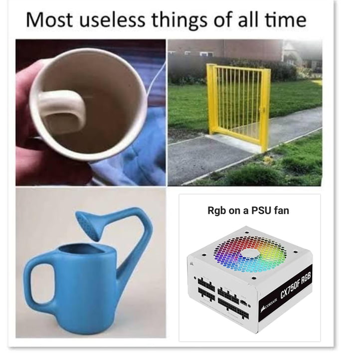 With most of the PC cases today, this is absolutely useless - 9GAG