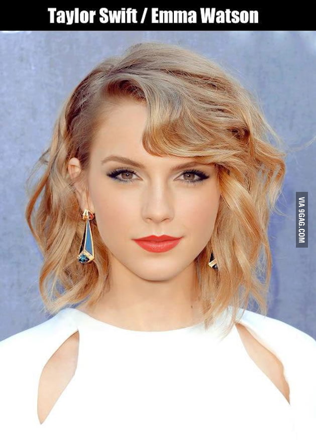 Emma Watson mix with Taylor Swift - 9GAG
