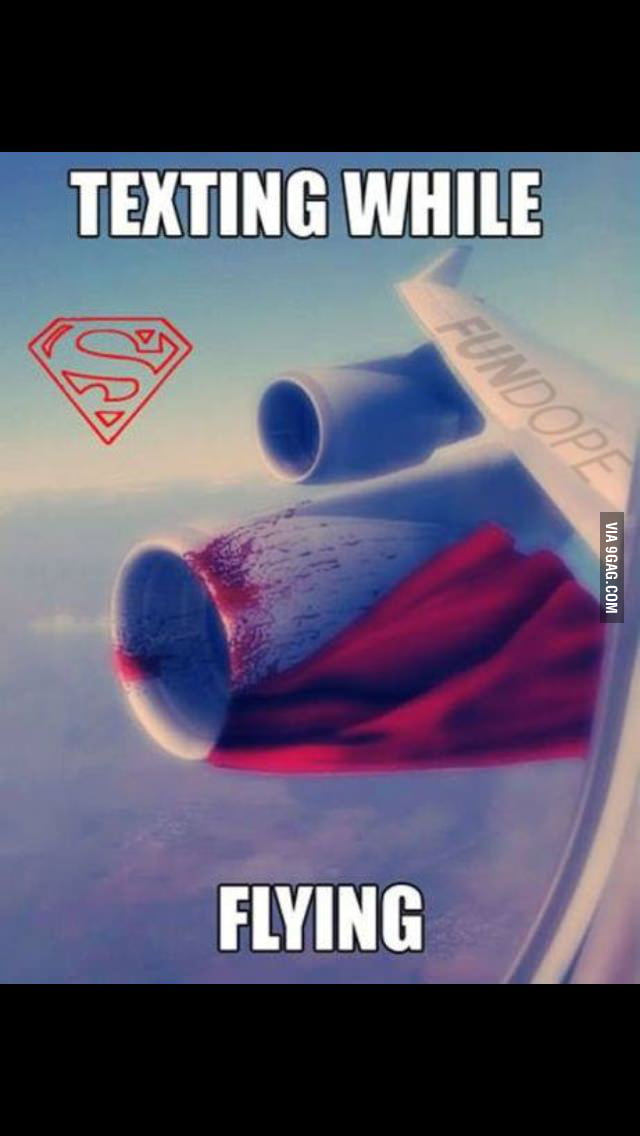 Kids remember! Never text while flying! - 9GAG