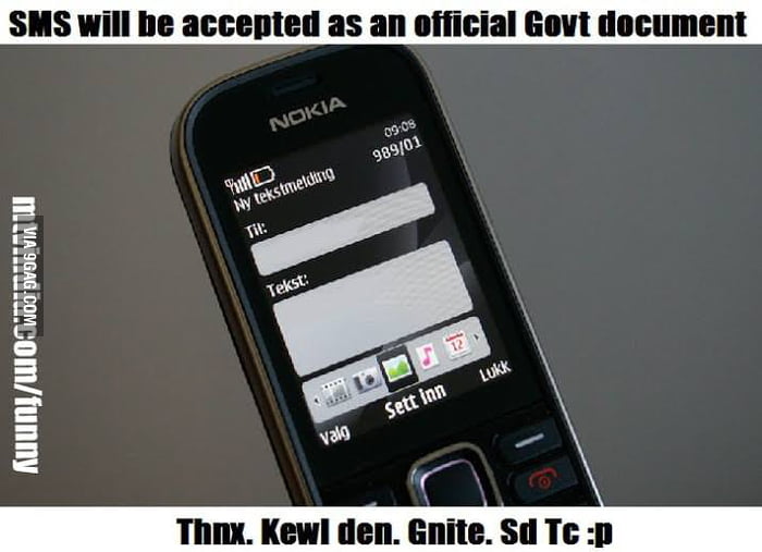SMS now accepted as a Government Document! - 9GAG