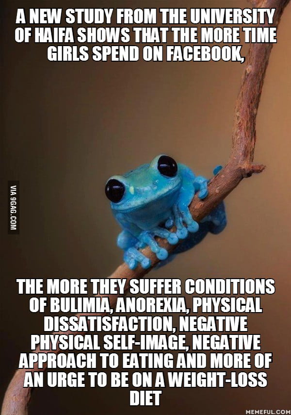 It just confirms what I thought - 9GAG