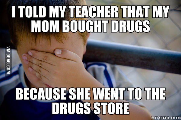 In my defence, it was during the 80s crack epidemic. - 9GAG