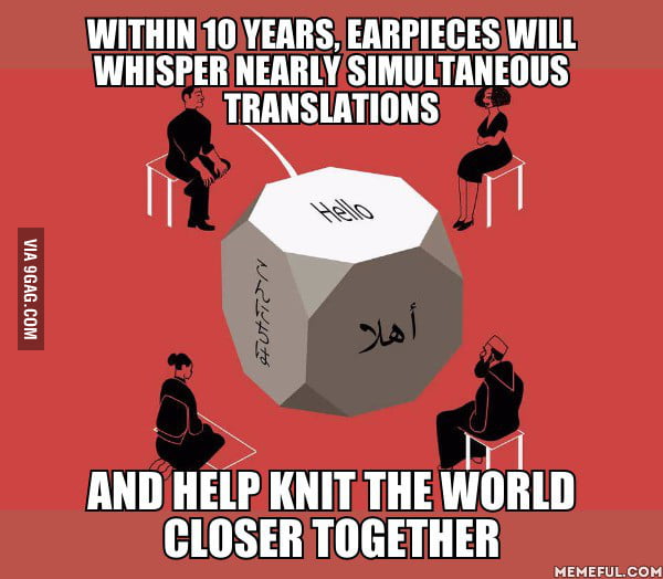 The Language Barrier Is About to Fall - 9GAG