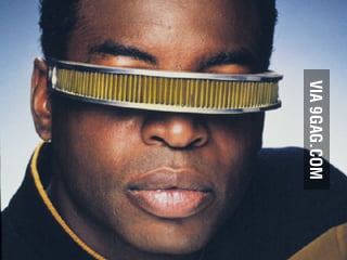 Is it me or Geordi's visor looks like car air filter? - 9GAG