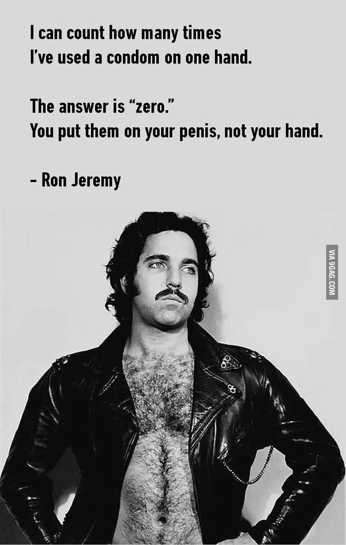 The legendary Ron Jeremy - 9GAG