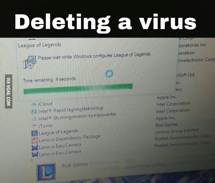 Just deleted a virus from my computer... - 9GAG