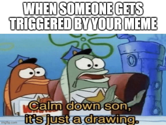 Everyone Calm Down Meme