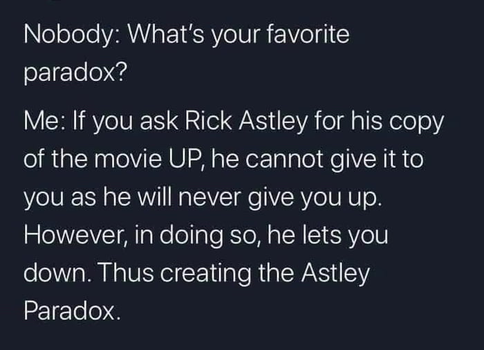 The Astley Paradox - 9GAG