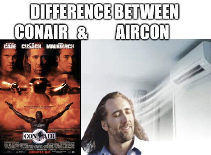 What's the difference between Aircon and Conair? - 9GAG