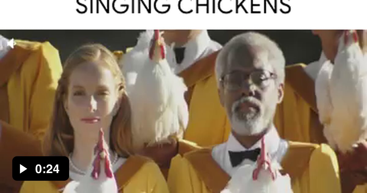 Singing Chickens - 9GAG