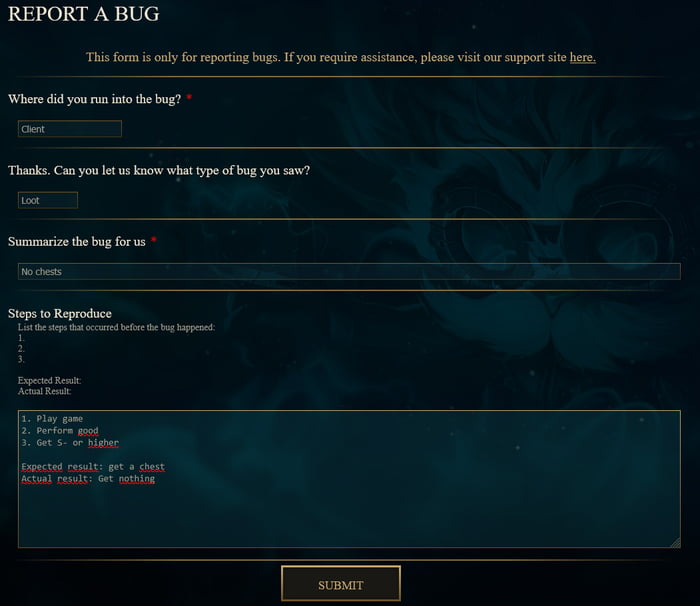 We should all just submit bug reports every single day for not getting chests untill they give ...