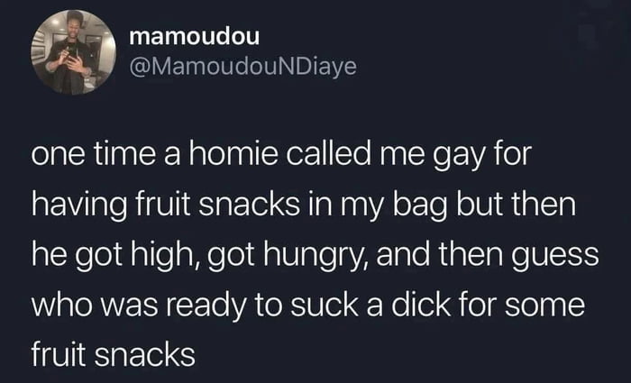 Damn those must’ve been some good fruit snacks - 9GAG