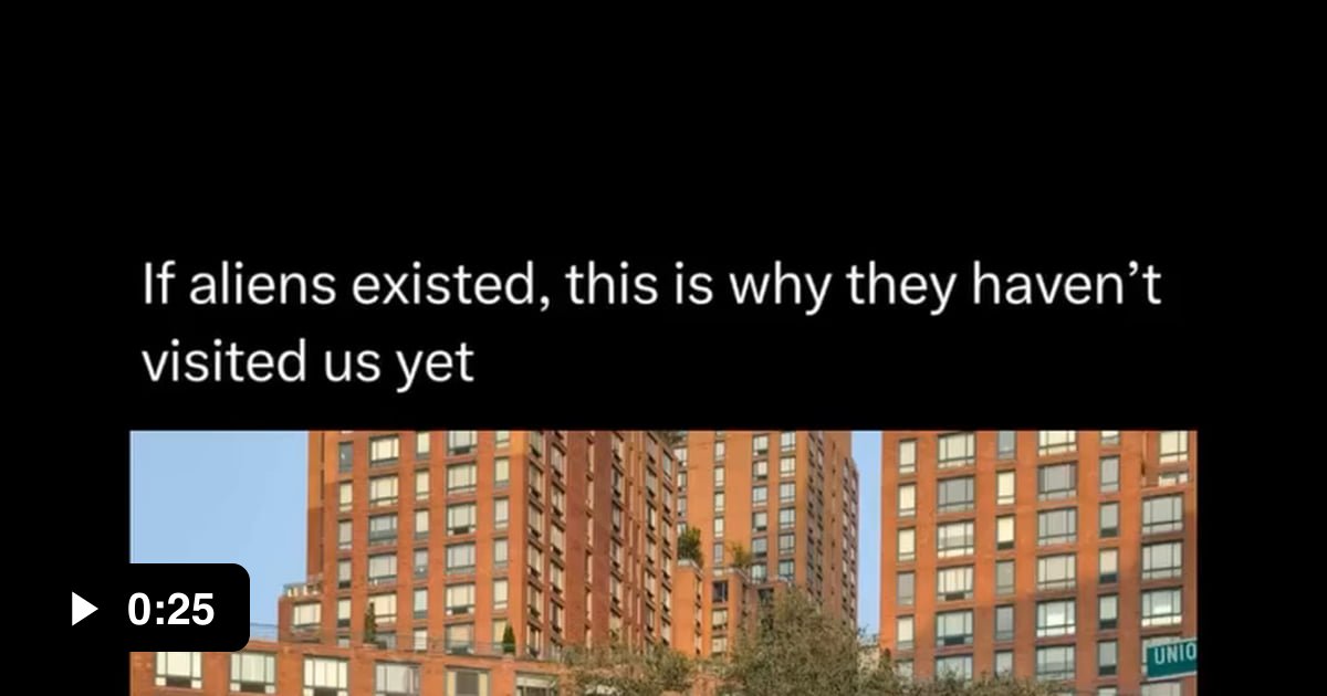 This is exactly why aliens haven't visited. - 9GAG