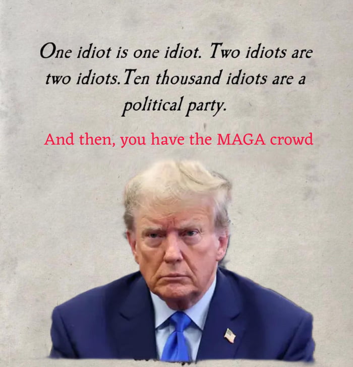 And then, you have the MAGA crowd. - 9GAG