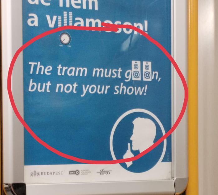 The tram must goon - 9GAG