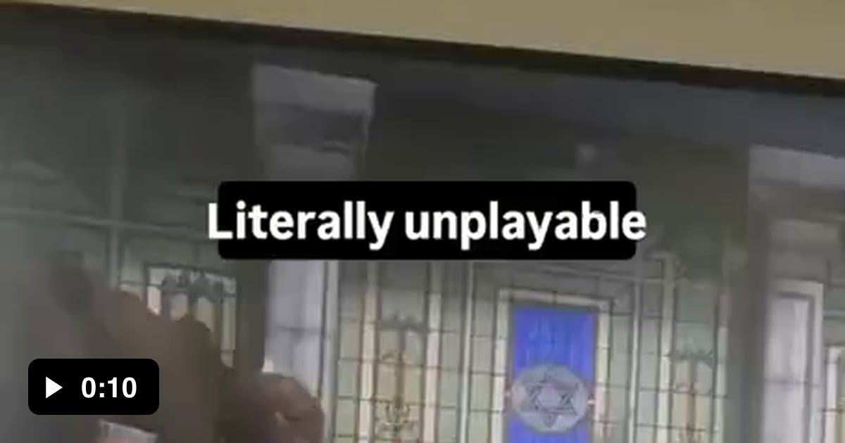 Literally unplayable! - 9GAG