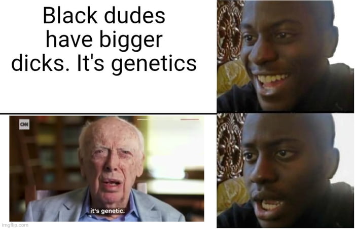 It's genetics - 9GAG