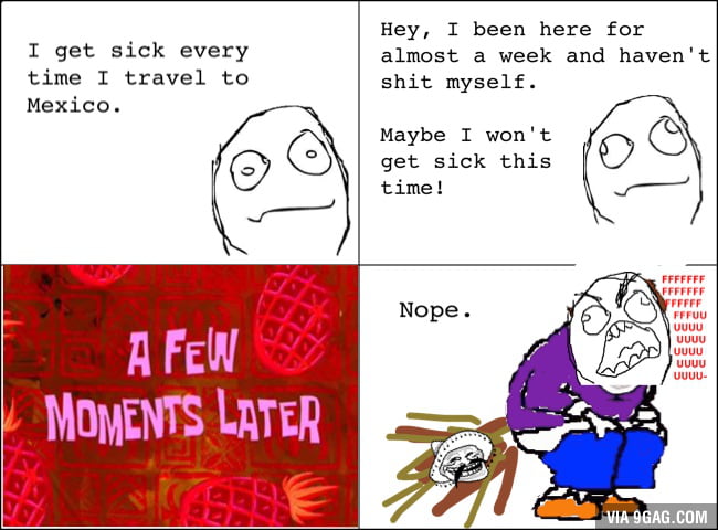 Every freaking time. - 9GAG