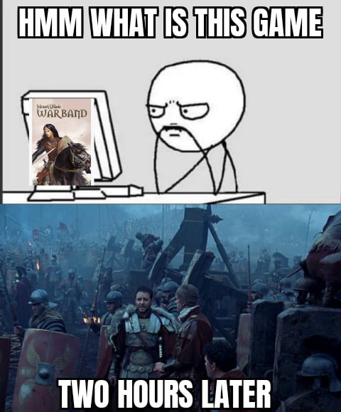 Warband was something else - 9GAG