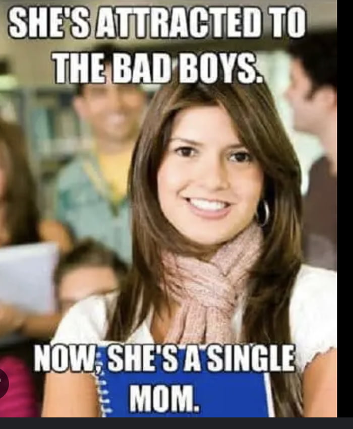 Single mom - 9GAG