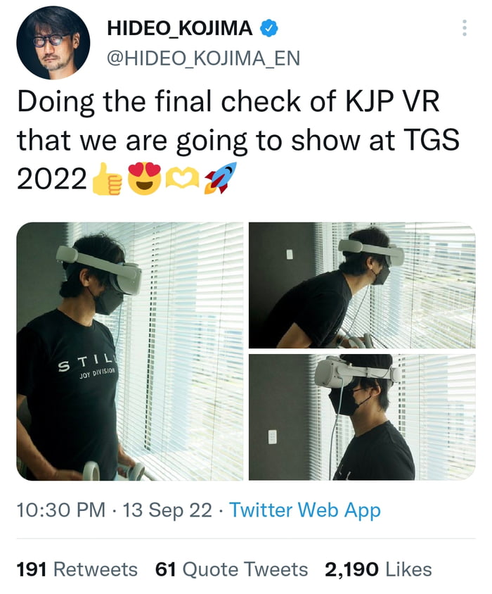 Kojima teasing something VR for TGS 2022 - 9GAG