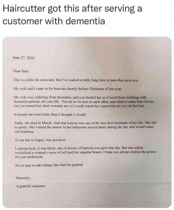 Making a woman feel beautiful one last time. - 9GAG