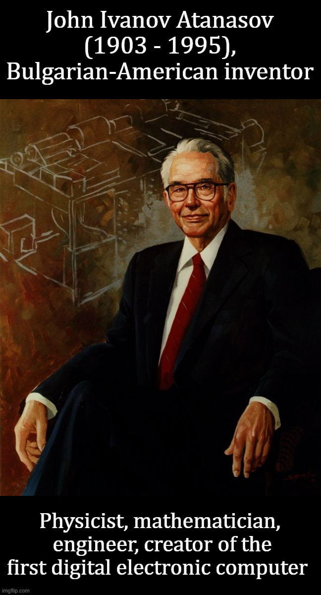 Today on White history month, day 20. John Atanasov, famous for ...