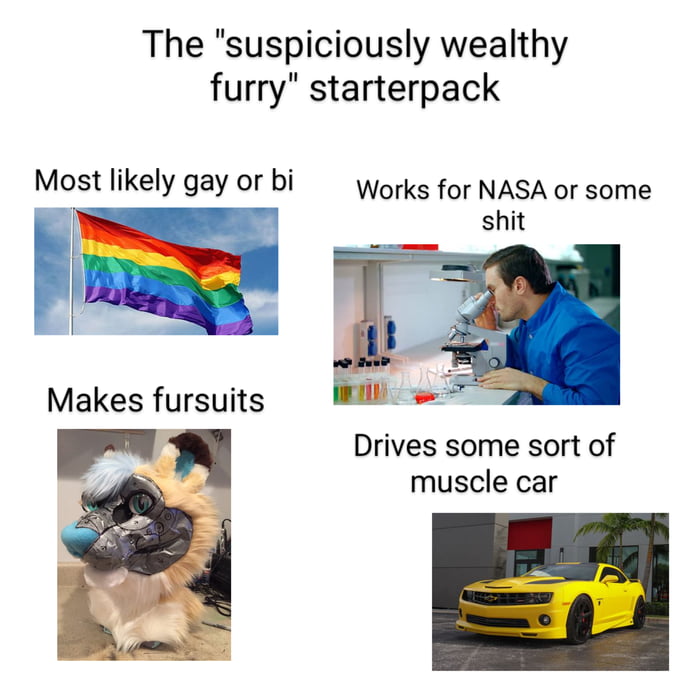 The "suspiciously wealthy furry" starterpack - 9GAG