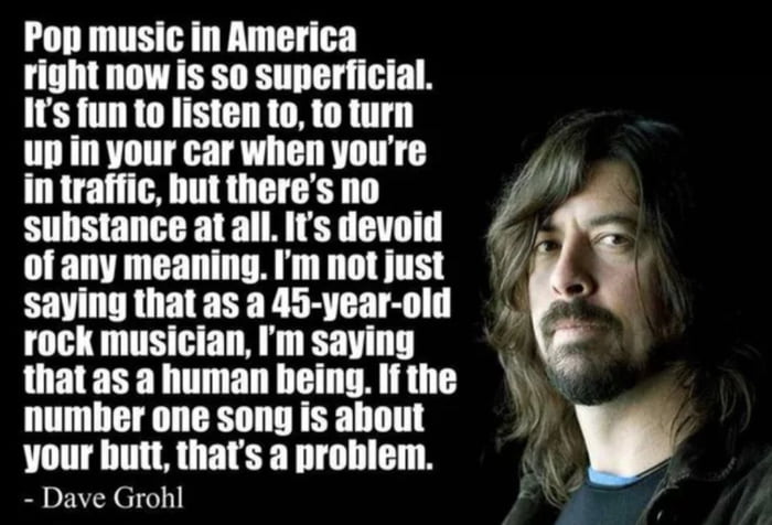 True Word from Dave Grohl - 9GAG