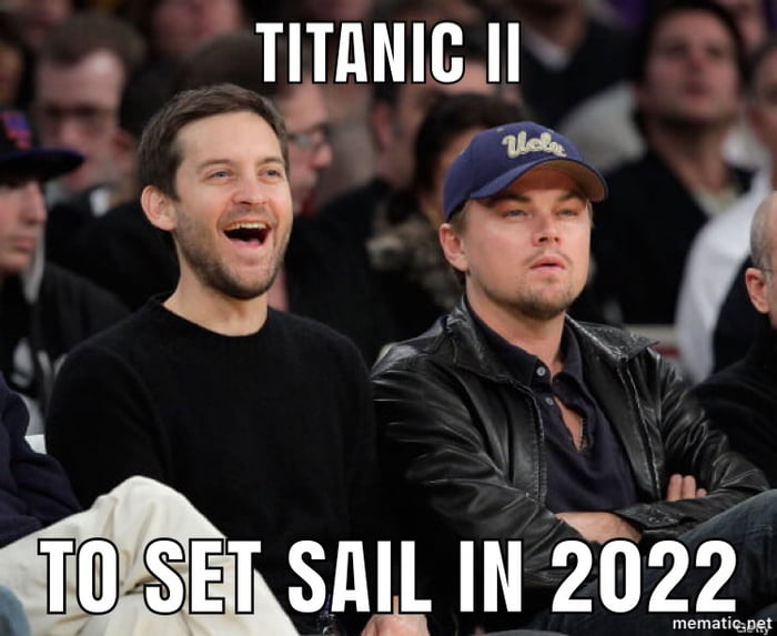 Titanic II - 9GAG