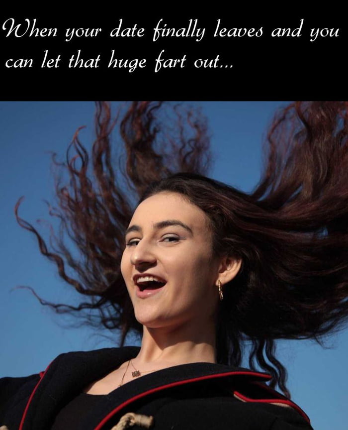 Oh yes, the fart - 9GAG