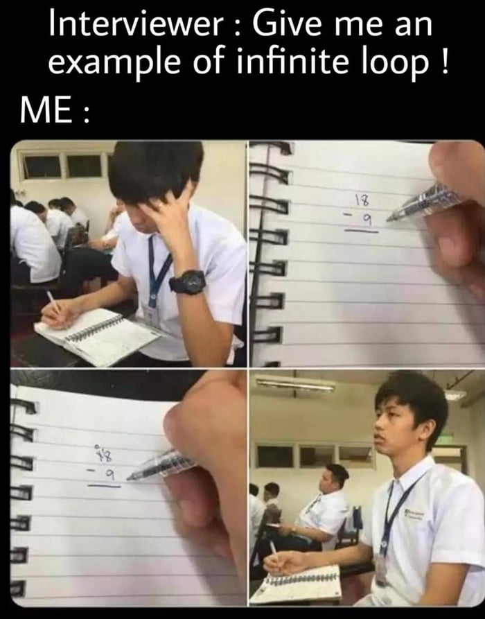 Infinite loop. - 9GAG