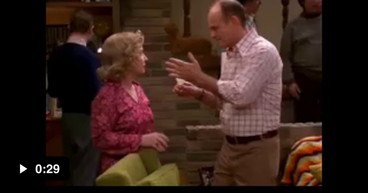 Gotta love Red Foreman - 9GAG