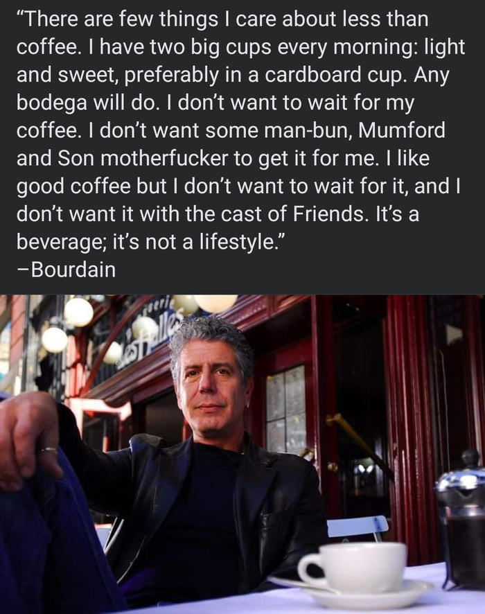 Anthony Bourdain knew how to roast - 9GAG