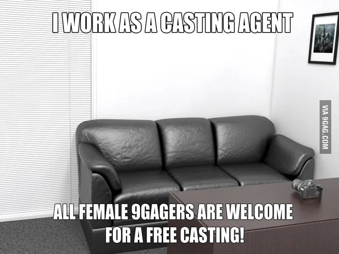 Casting Couch - 9GAG