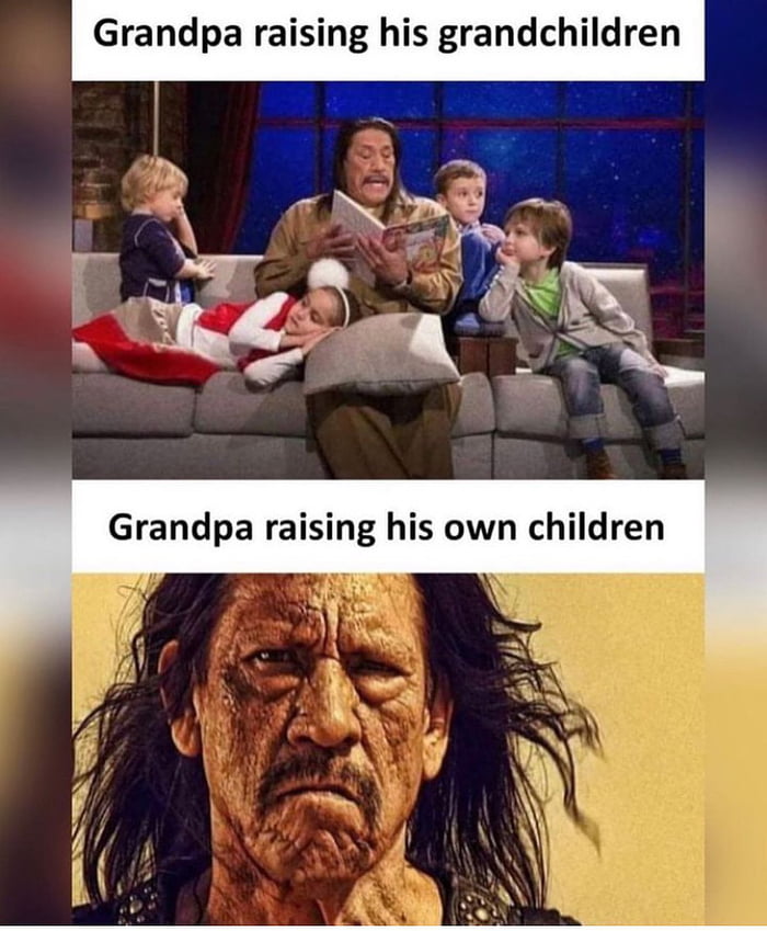 Grandpa mode activated vs dad mode - 9GAG
