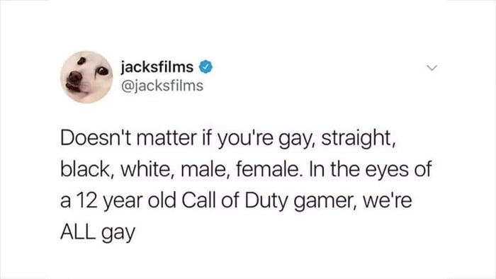 The universal language of online gaming lobbies. - 9GAG