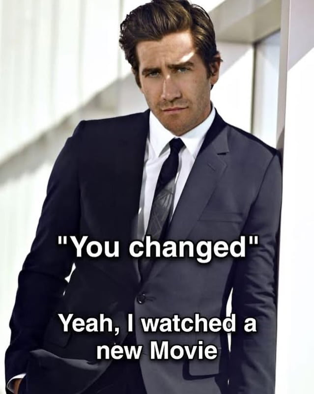 Movies change everything - 9GAG