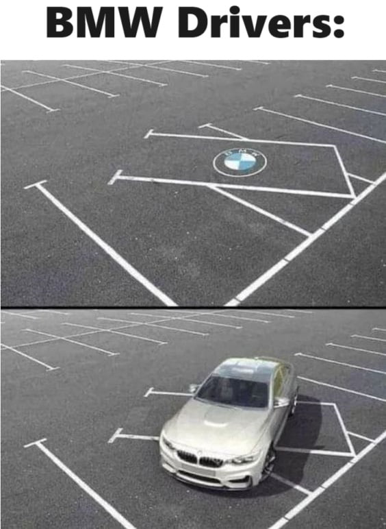 BMW Drivers be like - 9GAG