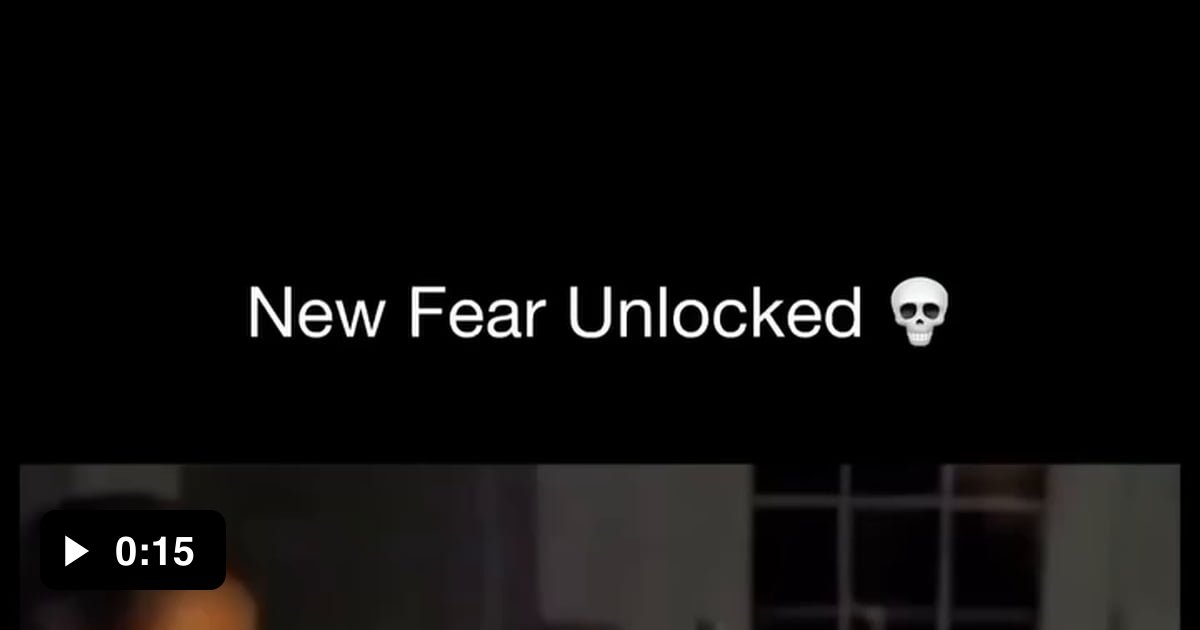 New fear unlocked - 9GAG