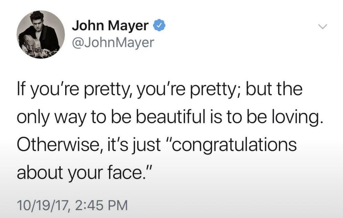 John Mayer’s tweet will always make me smile - 9GAG