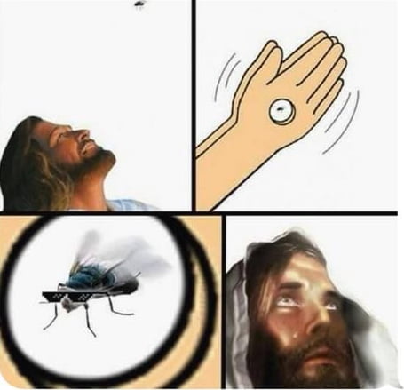 Jesus slaps the fly - 9GAG