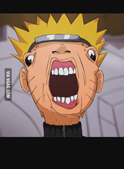 Best naruto face ever - 9GAG