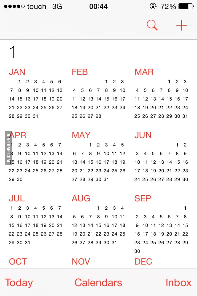 Have u ever went up ur calendar to the day 01/01/0001?? It was a monday ...