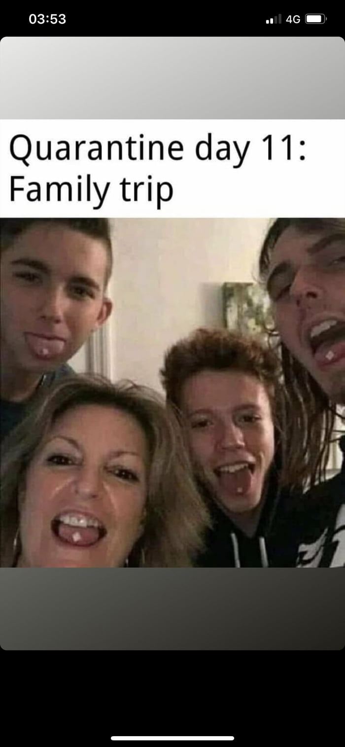 Quality time with fam - 9GAG