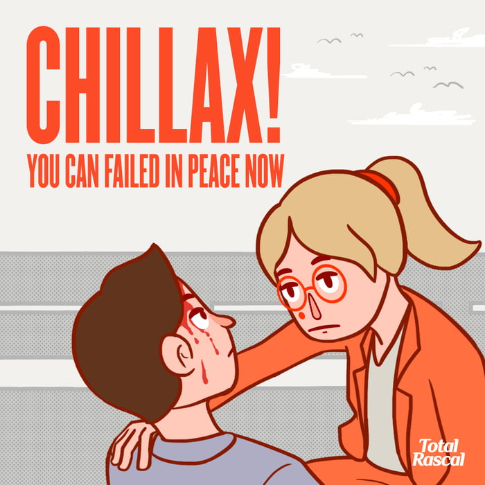 Chillax. - 9GAG